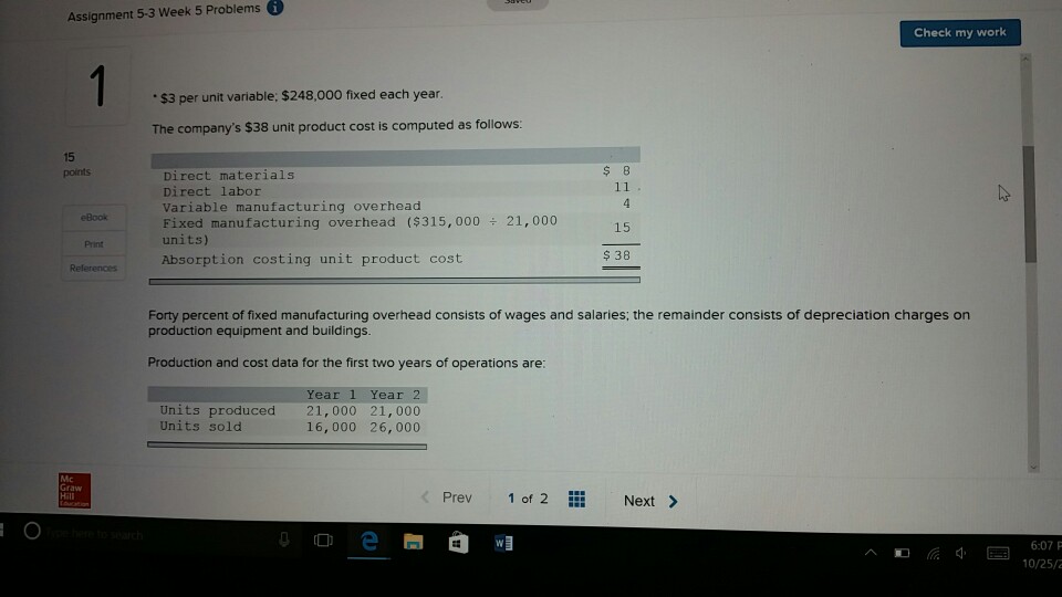 Solved Problem 6-19 Variable Costing Income Statement; | Chegg.com Solved Problem 6-19 Variable Costing Income Statement; | Chegg.com