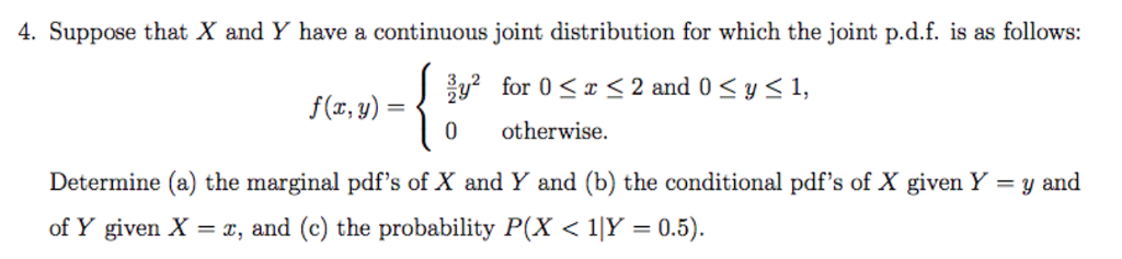 Solved 4. Suppose that X and Y have a continuous joint | Chegg.com