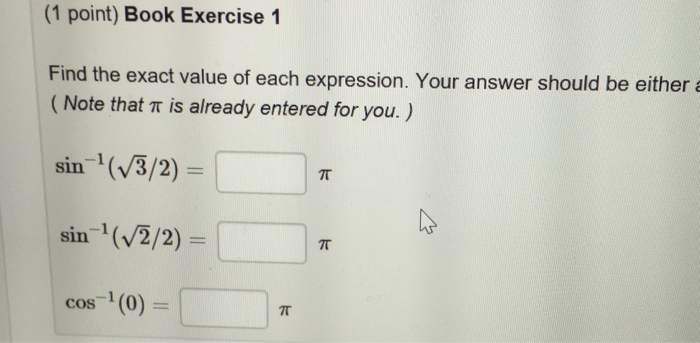 Solved Find the exact value of each expression. Your answer | Chegg.com