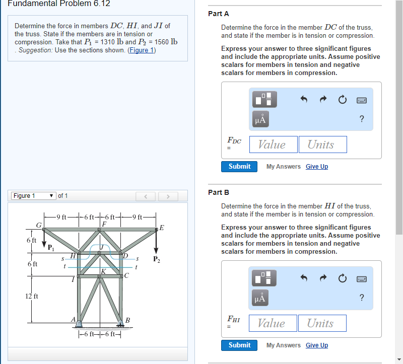 Solved Fundamental Problem 6.12 Part A Determine the force | Chegg.com