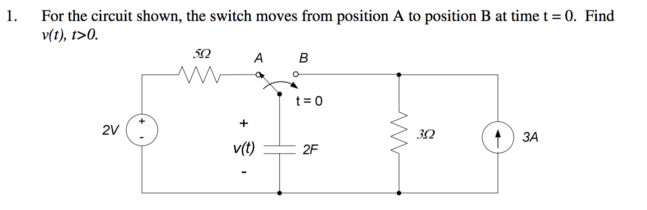 Solved For the circuit shown, the switch moves from position | Chegg.com