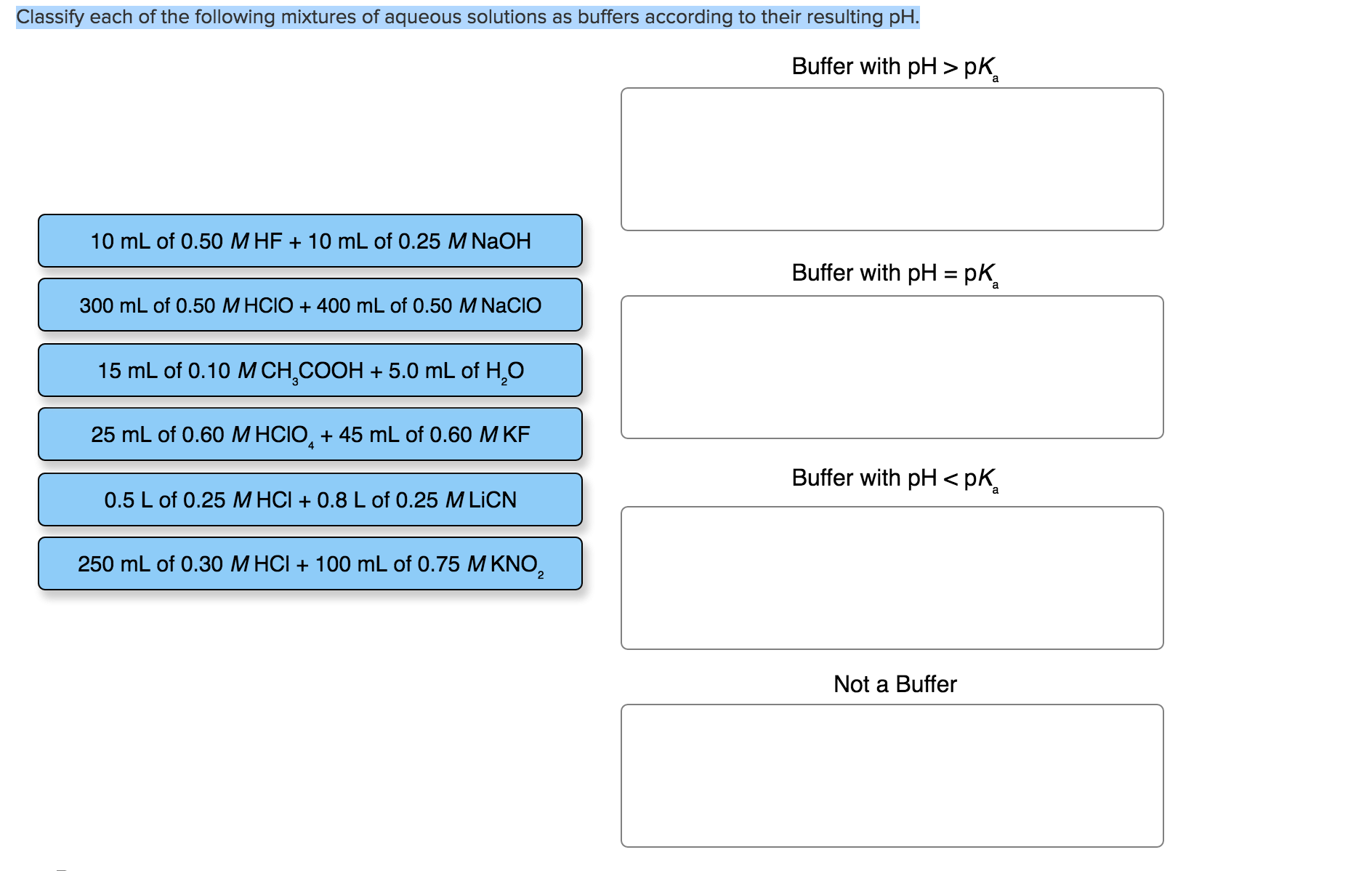 Solved Classify each of the following mixtures of aqueous | Chegg.com