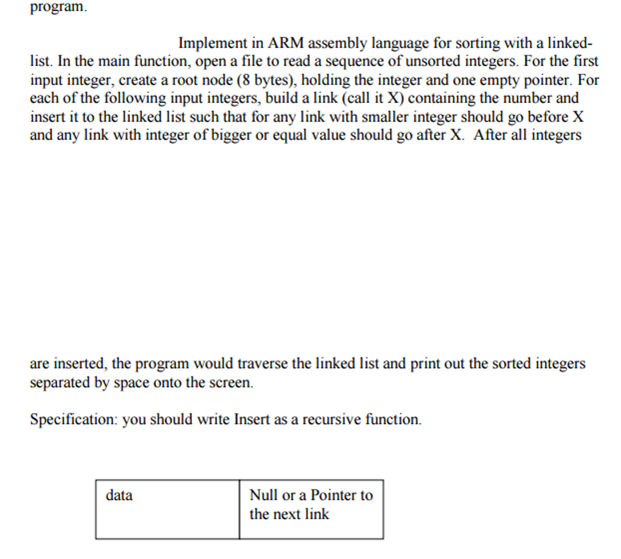Implement in ARM assembly language for sorting with a | Chegg.com