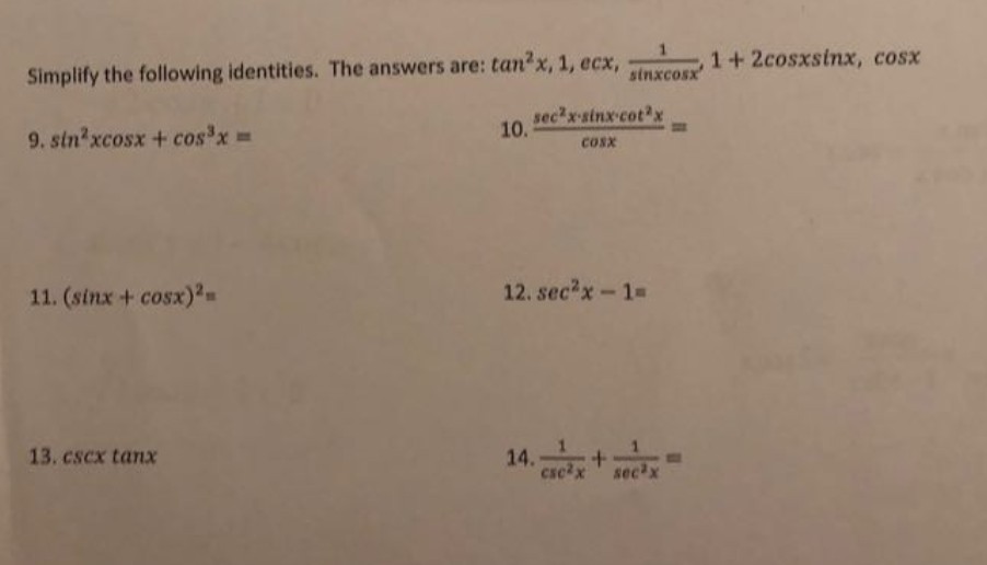 Solved Simplify the following identities. The answers are: | Chegg.com