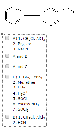 Solved CN A) 1. CH3Cl, AlCl3 2. Br2, hv 3. NaCN A and B A | Chegg.com