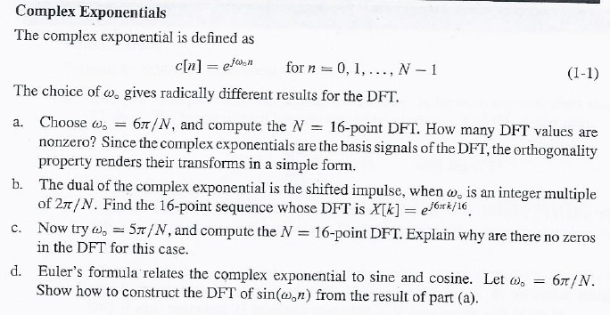 The complex exponential is defined as c[n]=ej omega | Chegg.com