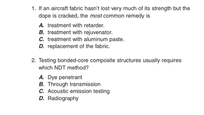 Solved 1. If an aircraft fabric hasn't lost very much of its | Chegg.com