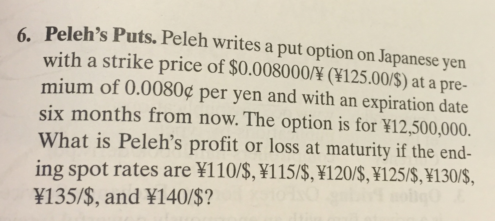 Solved Peleh's Puts. Peleh writes a put option on Japanese | Chegg.com