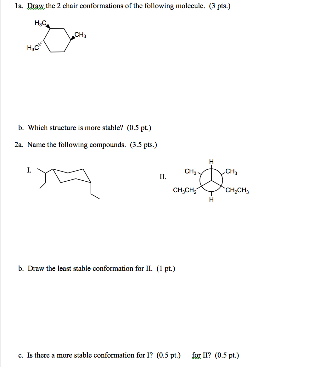 Solved Draw the 2 chair conformations of the following | Chegg.com