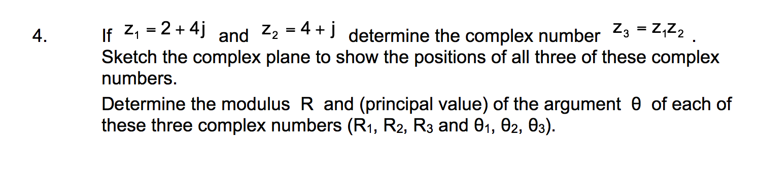 Solved If z_1 = 2 + 4j and z_2 = 4 + j determine the complex | Chegg.com