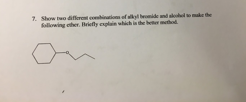 Solved Show two different combinations of alkyl bromide and | Chegg.com
