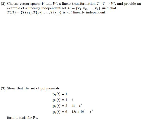 Solved 1 The Standard Basis For The Polynomial Vector