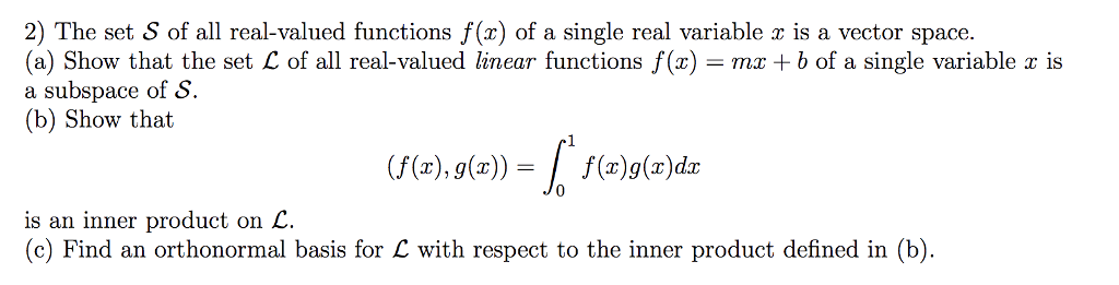 Solved 2) The set S of all real-valued functions f(x) of a | Chegg.com