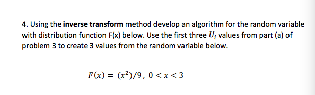 Using the inverse transform method develop an | Chegg.com