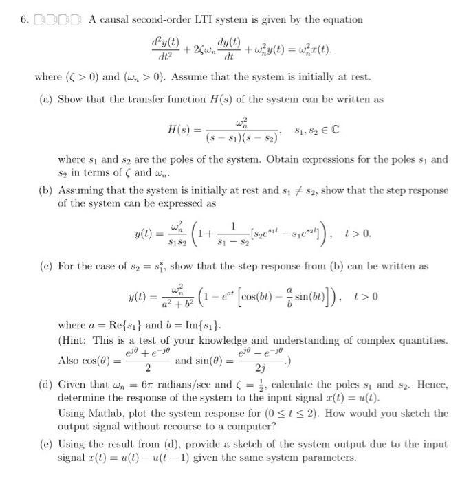 Solved A causal second-order LTI system is given by the | Chegg.com