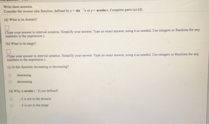 Solved Consider the inverse sine function, defined by y = | Chegg.com