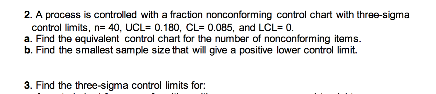 A process is controlled with a fraction nonconforming | Chegg.com