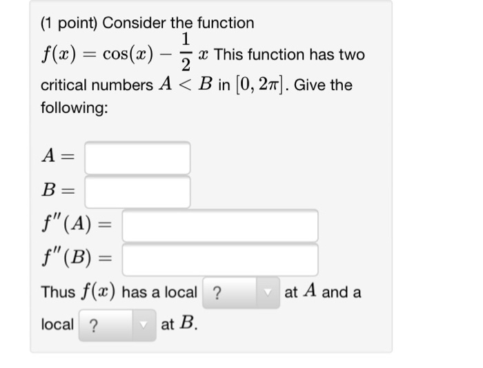 Solved Consider the function f(x) = cos(x) - 1/2 x This | Chegg.com