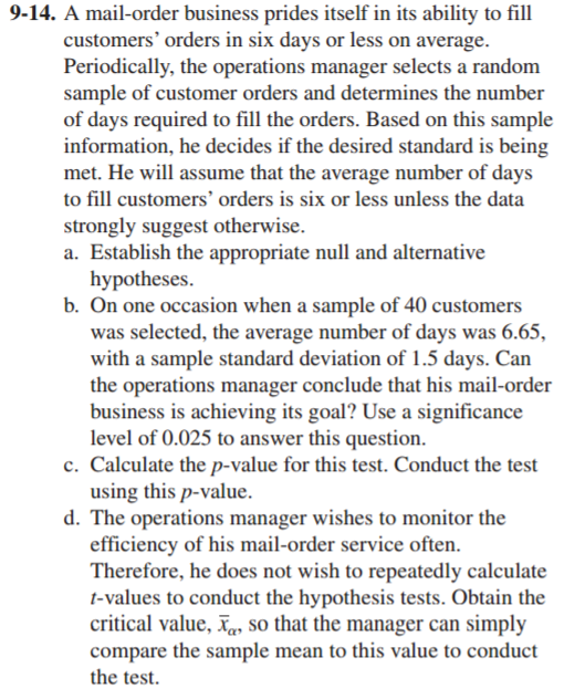 Solved A mail-order business prides itself in its ability to | Chegg.com