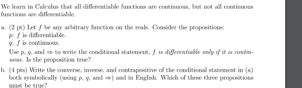 Solved We learn in Calculus that all differentiable | Chegg.com