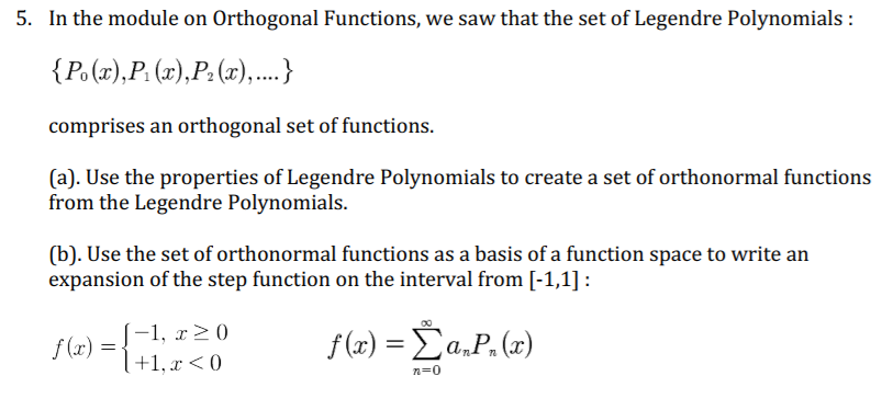 Solved 5. In the module on Orthogonal Functions, we saw that | Chegg.com