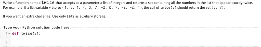 Solved Write A Function Named Twice That Accepts As A
