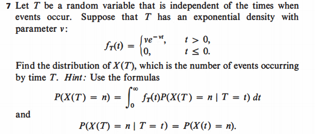 Solved Let T be a random variable that is independent of the | Chegg.com