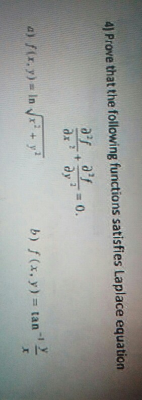 Solved 4) Prove that the following functions satisfies | Chegg.com