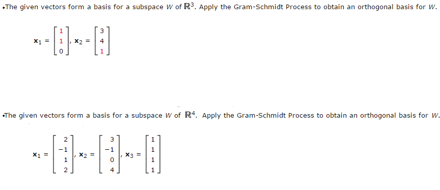 Solved The given vectors form a basis for a subspace W of | Chegg.com