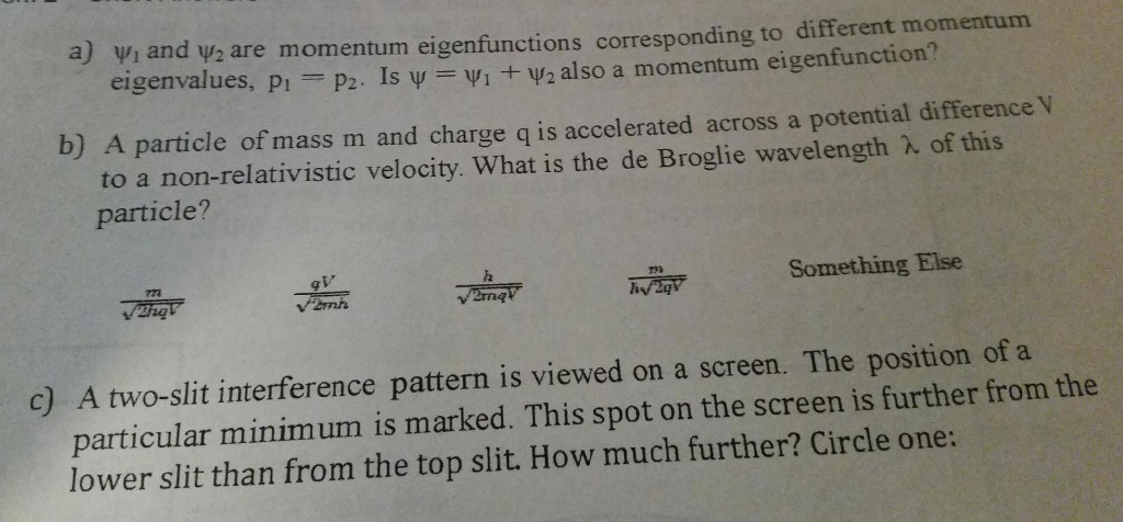 Solved a) Yi andV2 are momentum eigenfunctions corresponding | Chegg.com