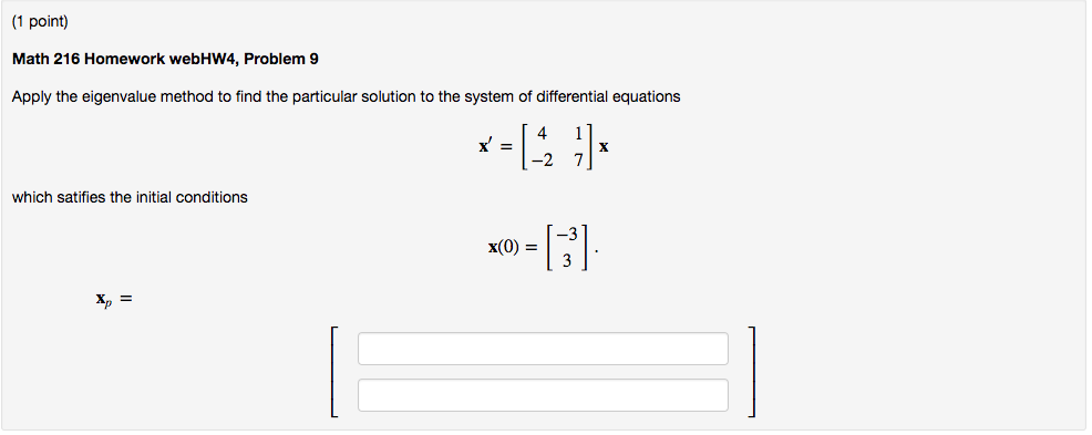Solved (1 point) Math 216 Homework webHW4, Problem9 Apply | Chegg.com
