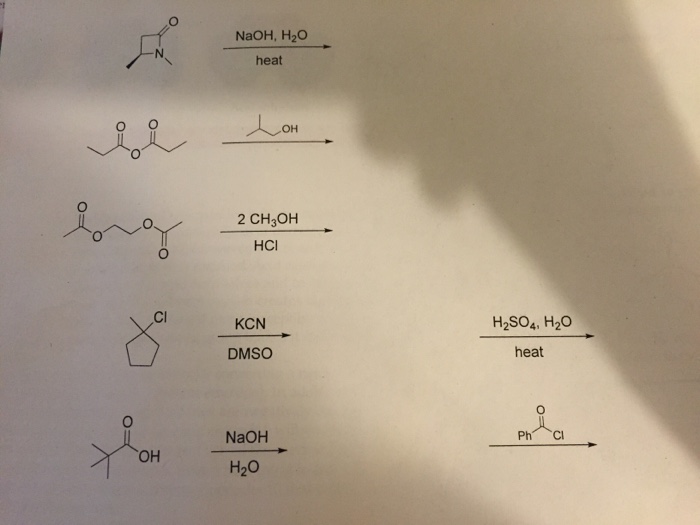 Solved NaOH, H20 heat OH 2 CH3OH HCI KCN H2SO4, H20 DMSO | Chegg.com