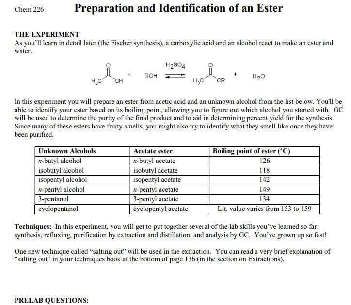 Preparation and Identification of an Ester Chem 226 | Chegg.com