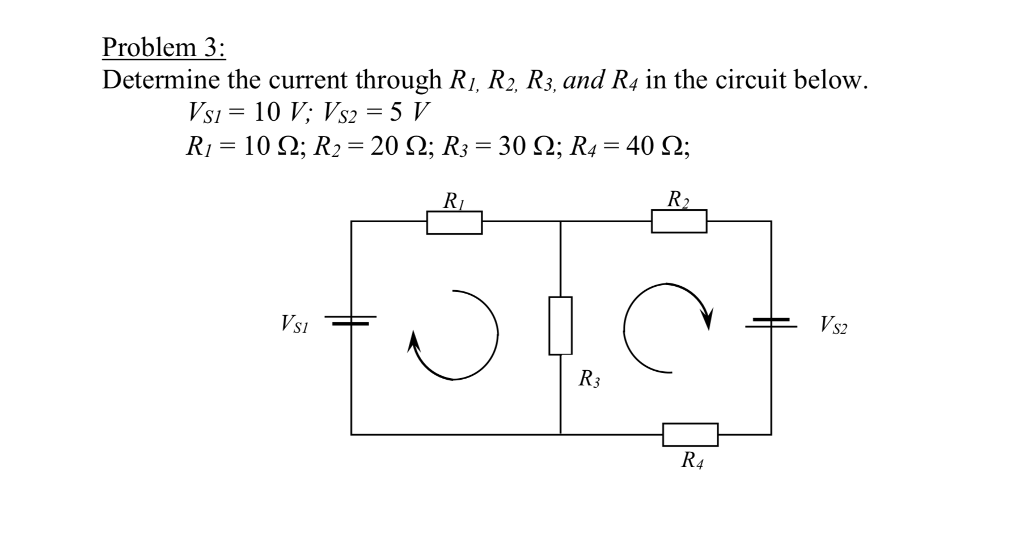 Solved Problem 3 Determine The Current Through Ri R2 R