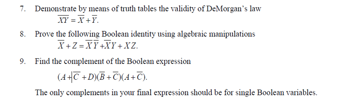 Solved Demonstrate by means of truth tables the validity of | Chegg.com