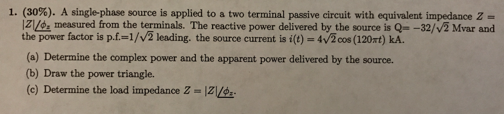Solved (30%). A single-phase source is applied to a two | Chegg.com