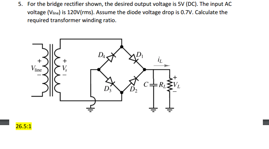 Solved For the bridge rectifier shown, the desired output | Chegg.com