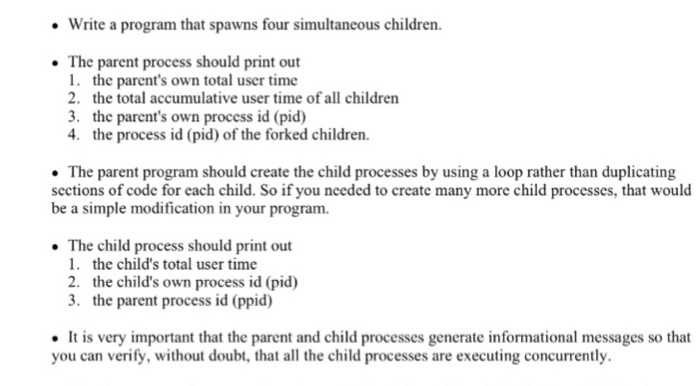 Solved Write a program that spawns four simultaneous | Chegg.com
