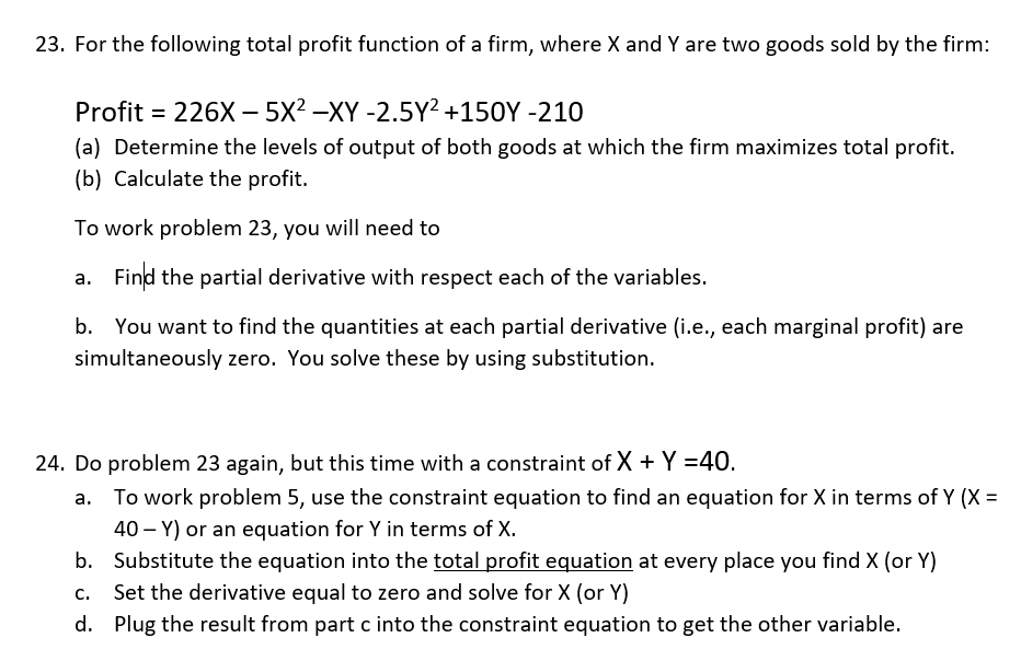Solved 23 For The Following Total Profit Function Of A