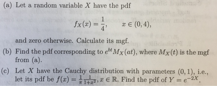 Solved Let a random variable X have the pdf fX(x) - 1/4, x | Chegg.com