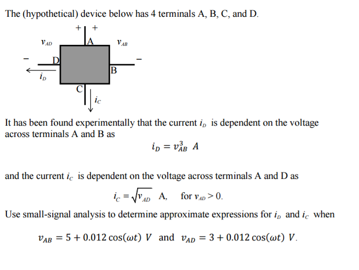 Solved The (hypothetical) device below has 4 terminals A, B, | Chegg.com