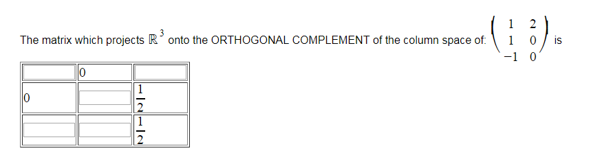 Solved The matrix which projects R onto the ORTHOGONAL | Chegg.com