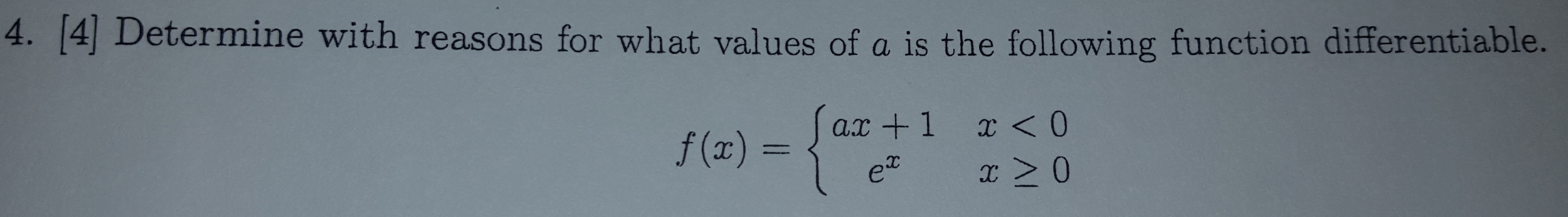 Solved Determine with reasons for what values of a is the | Chegg.com