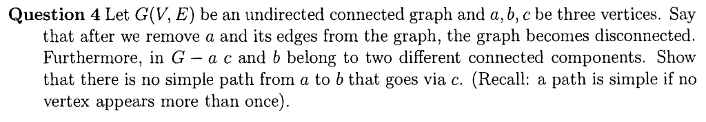 Solved Let G(V, E) be an undirected connected graph and a, | Chegg.com