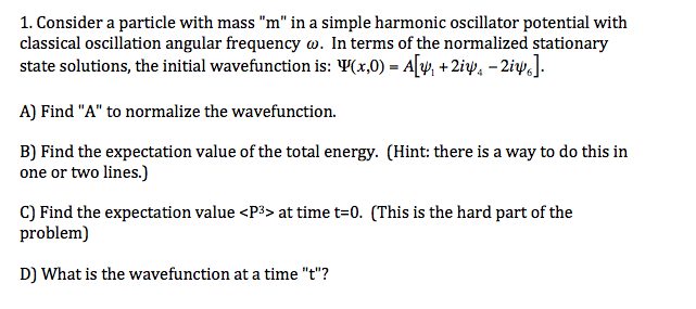 Solved Consider a particle with mass "m" in a simple | Chegg.com