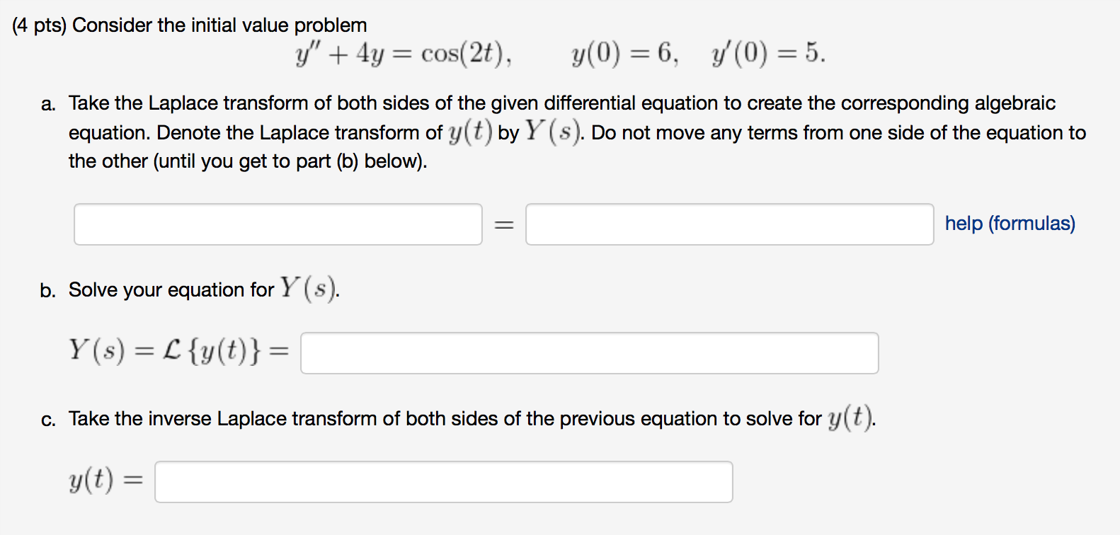 Solved (4 pts) Consider the initial value problem a. Take | Chegg.com
