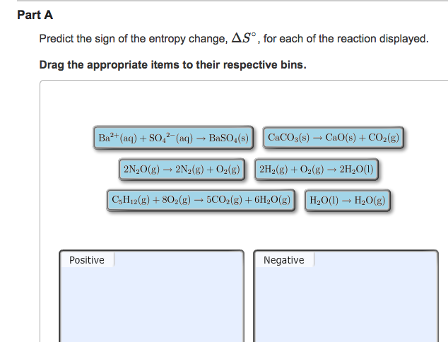 Solved Predict the sign of the entropy change, delta s | Chegg.com