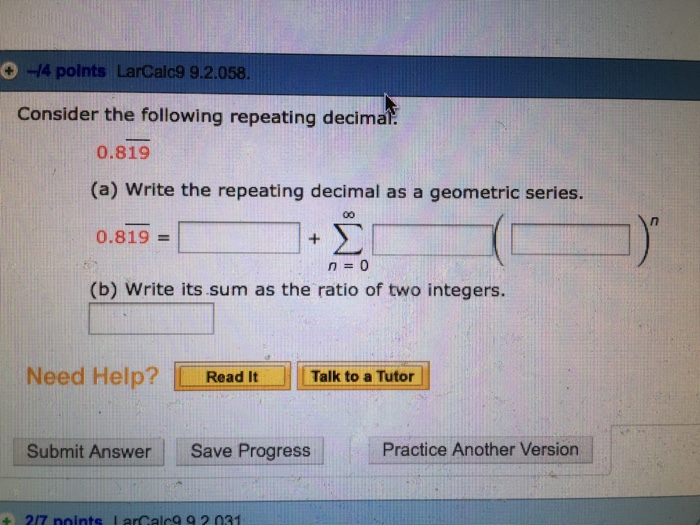 Solved Consider the following repeating decimal. 0.819 (a) | Chegg.com