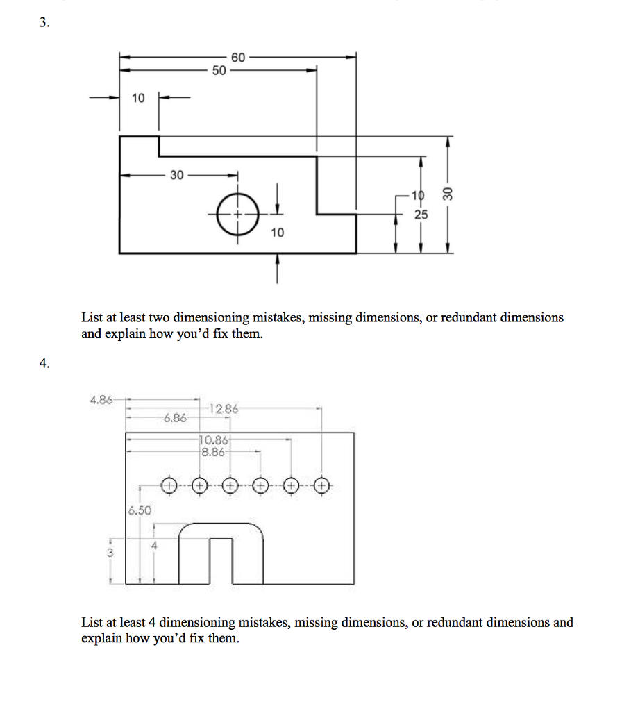 Solved 3. 50 10 30 25 10 List at least two dimensioning | Chegg.com