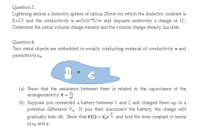 Solved Lightning strikes a dielectric sphere of radius 20mm | Chegg.com